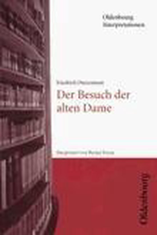 Der Besuch der alten Dame. Interpretationen | 9783637886018 | Friedrich ...