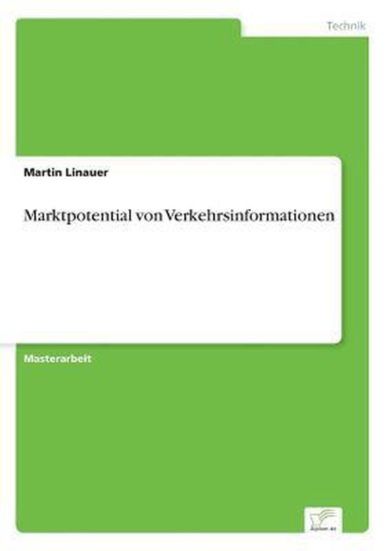 Marktpotential von Verkehrsinformationen | 9783838692210 | Martin ...