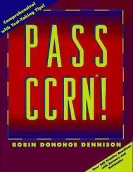 Pass CCRN, Robin Donohoe Dennison | 9780801601286 | Boeken | bol.com