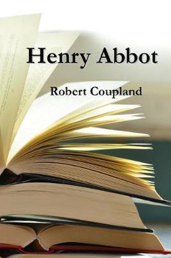 Henry Abbot, Robert Coupland | 9781983779688 | Boeken | bol.com