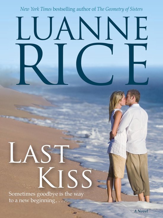 Last Kiss (ebook), Luanne Rice | 9780553905397 | Boeken | bol.com