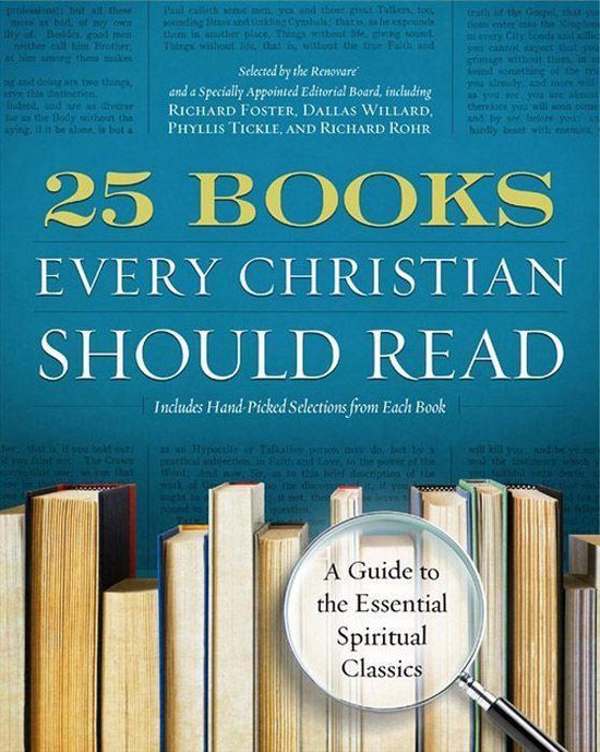 A Renovare Resource - 25 Books Every Christian Should Read (ebook ...