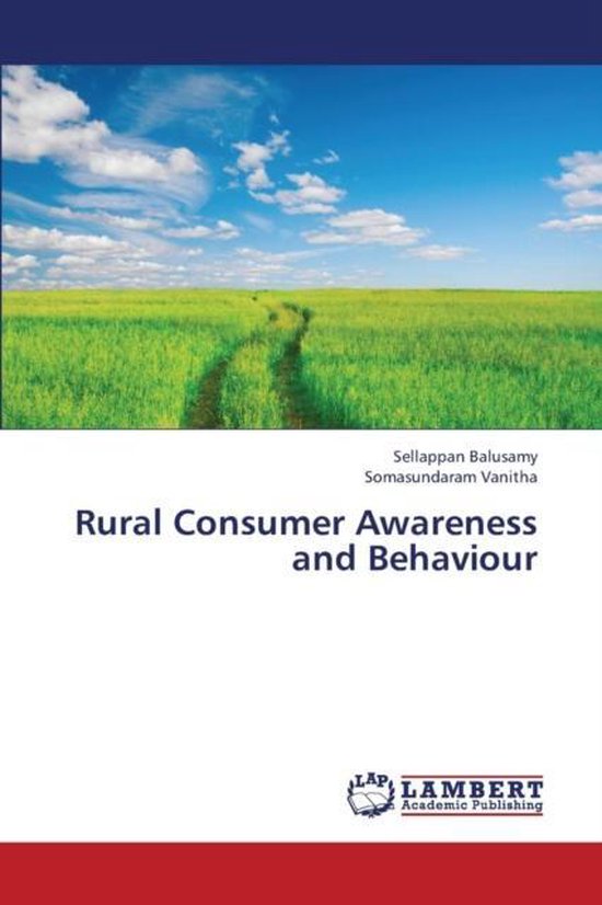 Rural Consumer Awareness and Behaviour | 9783659329760 | Balusamy ...