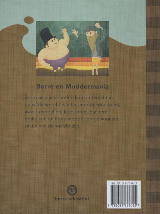 De Gestreepte Boekjes - Borre en moddermania, Jeroen Aalbers ...