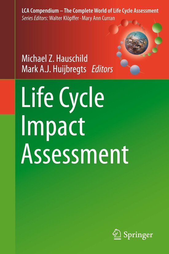 LCA Compendium – The Complete World of Life Cycle Assessment - Life ...