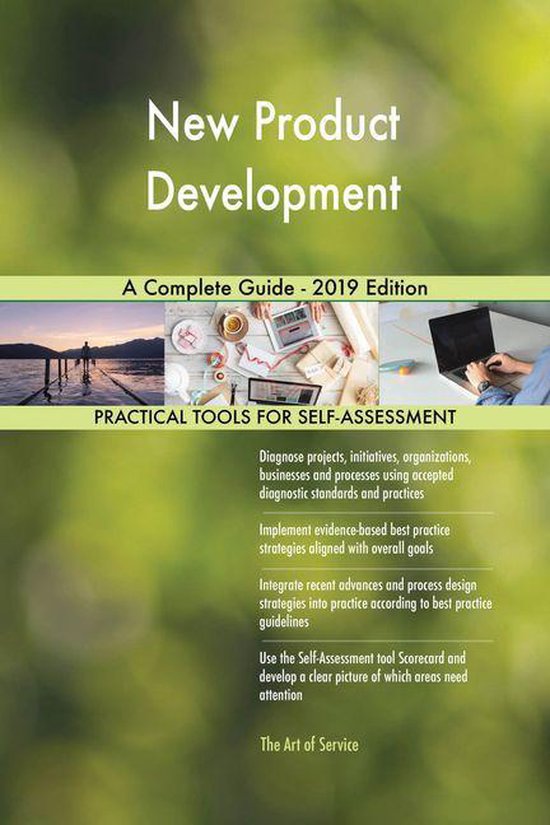 New Product Development A Complete Guide - 2019 Edition (ebook ...