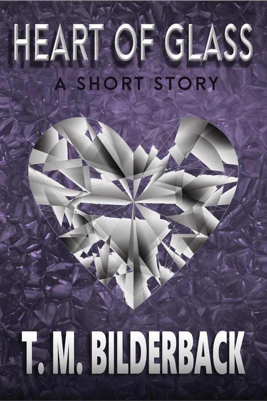 Colonel Abernathy's Tales 2 - Heart Of Glass - A Short Story (ebook), T ...