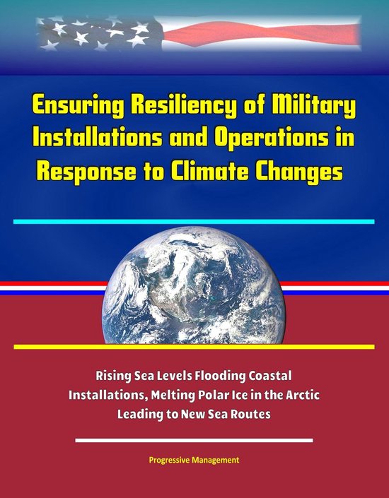 Ensuring Resiliency of Military Installations and Operations in ...