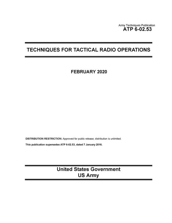 Army Techniques Publication ATP 6-02.53 Techniques for Tactical Radio ...