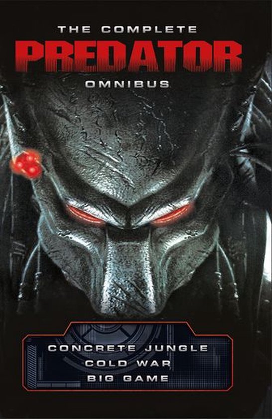 Predator 1 - The Complete Predator Omnibus (ebook), Nathan Archer ...