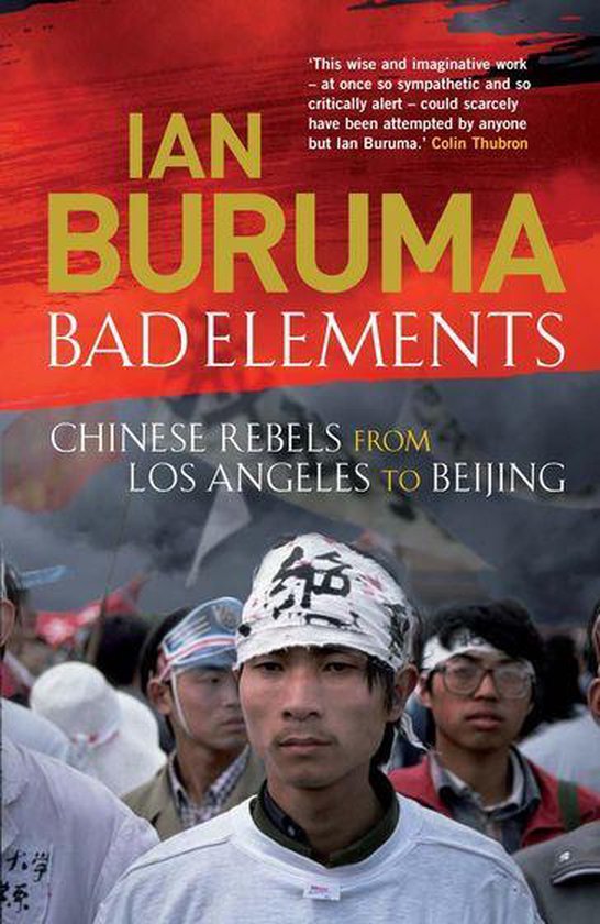 Bad Elements (ebook), Ian Buruma | 9781782398370 | Boeken | bol.com