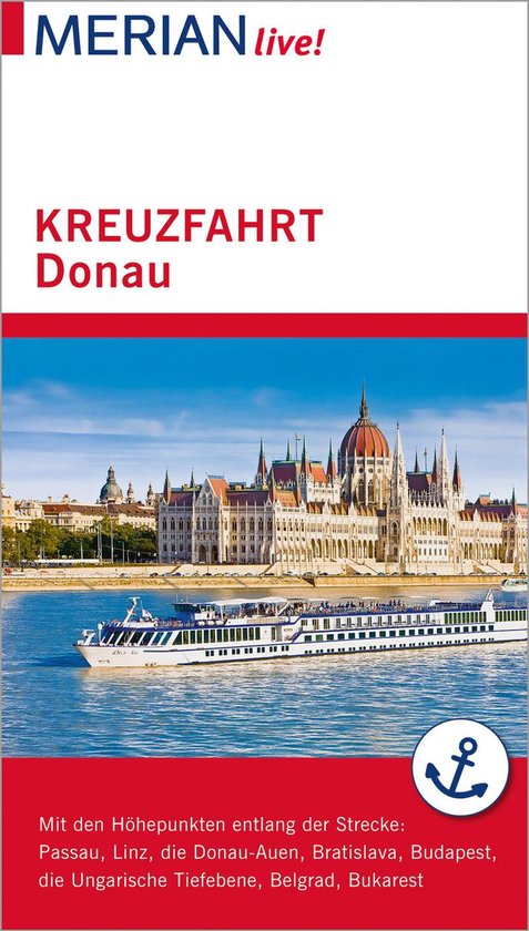 MERIAN live Reiseführer - MERIAN live! Reiseführer Kreuzfahrt Donau (ebook), Guido... | bol.com