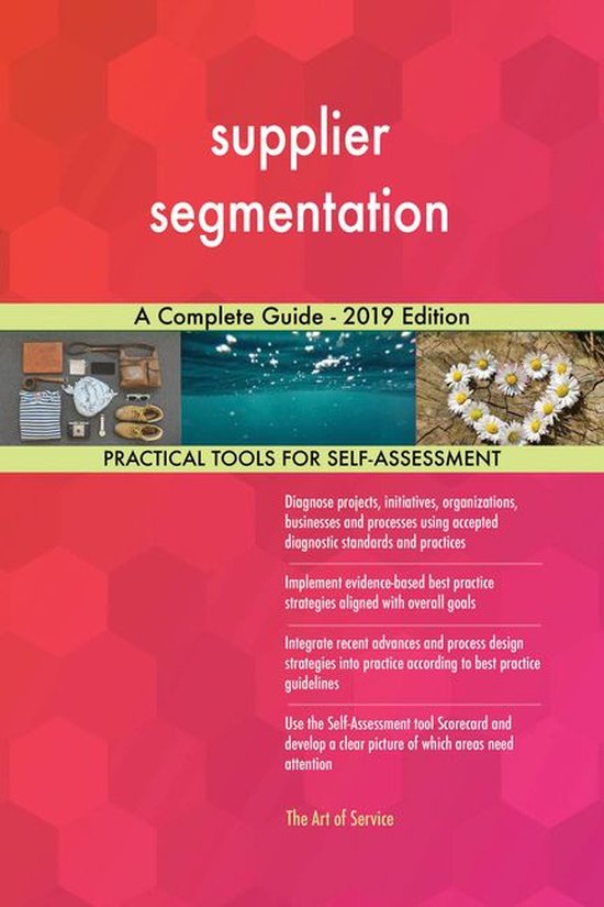 supplier segmentation A Complete Guide - 2019 Edition (ebook), Gerardus ...