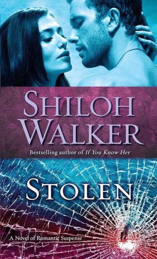 Stolen, Shiloh Walker | 9780345531902 | Boeken | bol.com