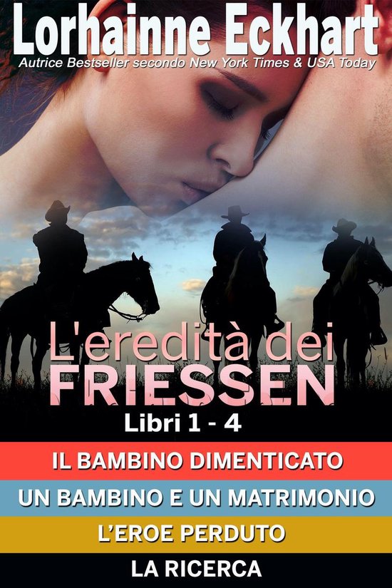 L'eredità dei Friessen (ebook), Lorhainne Eckhart | 9781928085997 ...