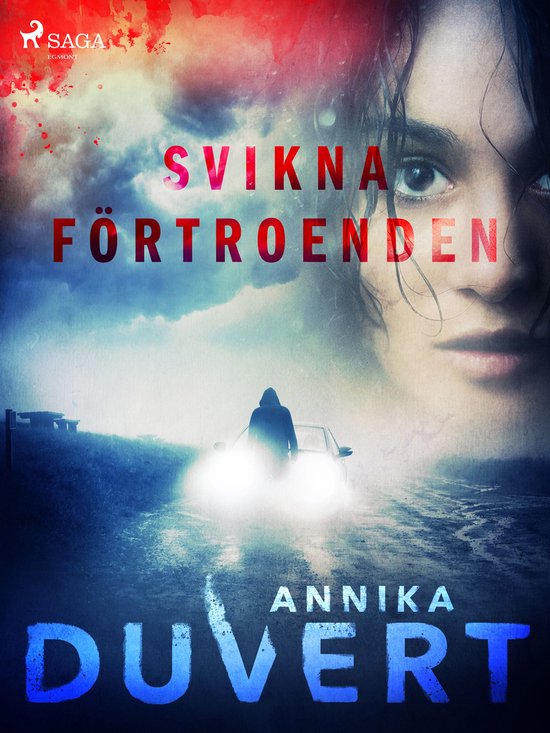 Alexandra Steen 4 - Svikna förtroenden (ebook), Annika Duvert ...