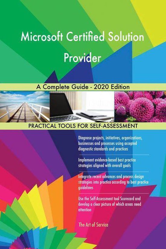 Microsoft Certified Solution Provider A Complete Guide - 2020 Edition ...