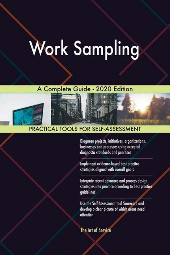 Work Sampling A Complete Guide - 2020 Edition (ebook), Gerardus Blokdyk ...