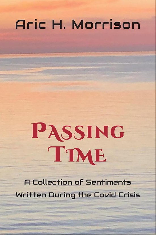Passing Time (ebook), Aric H. Morrison | 9781958246108 | Boeken | bol.com
