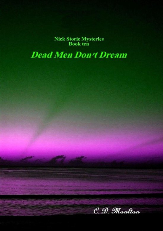 Det. Lt. Nick Storie Mysteries 10 - Dead Men Don't Dream (ebook), C D ...