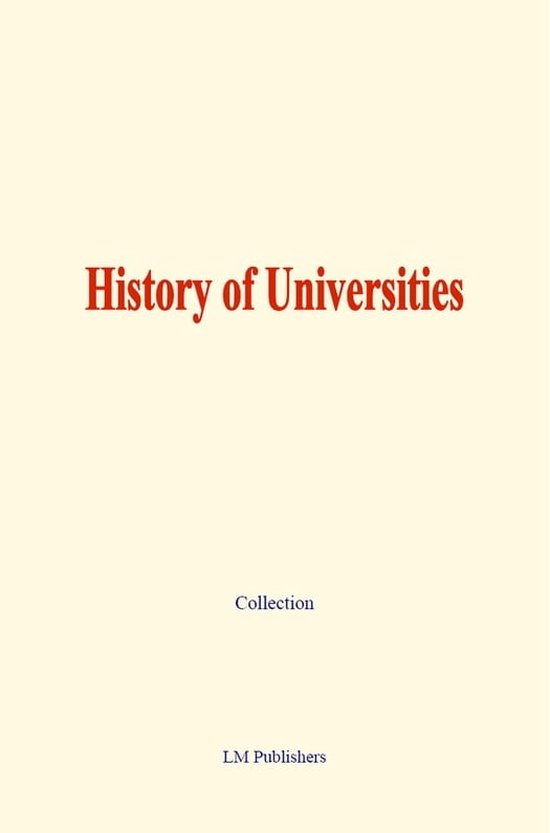 History of Universities (ebook), Collection | 9782381113890 | Boeken ...