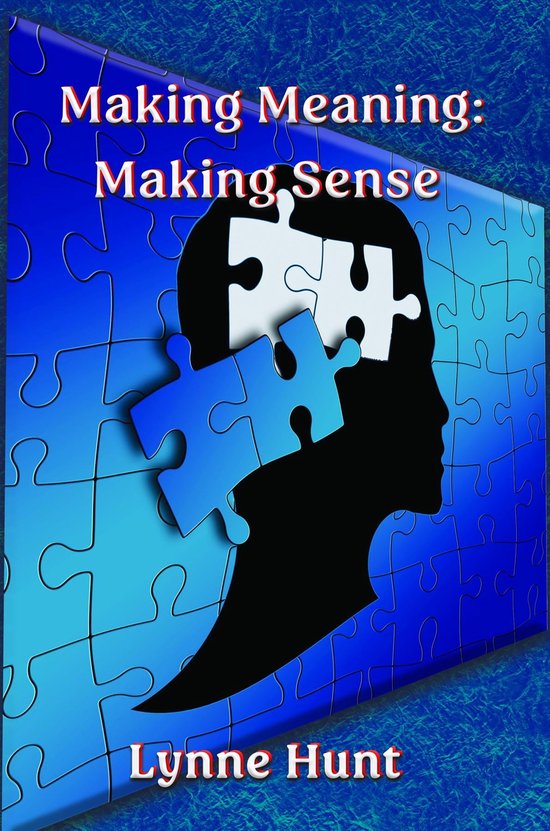 Making Meaning (ebook), Lynne Hunt | 9781922727398 | Boeken | bol