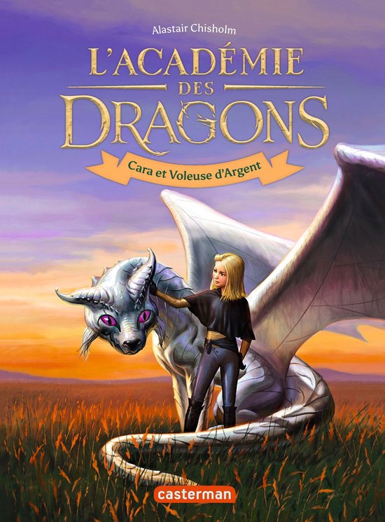 L'Académie des dragons 2 - L'Académie des dragons (Tome 2) - Cara et ...
