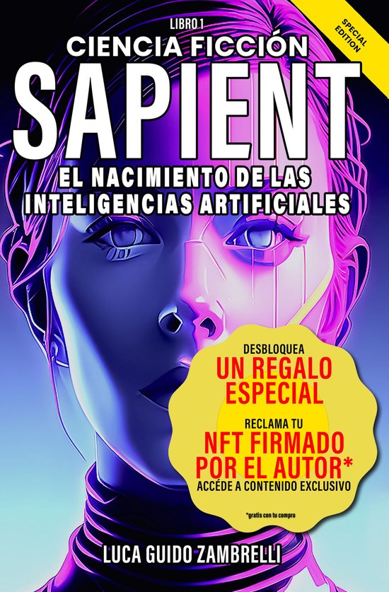 Sapient 1 - Sapient, El nacimiento de las inteligencias artificiales ...