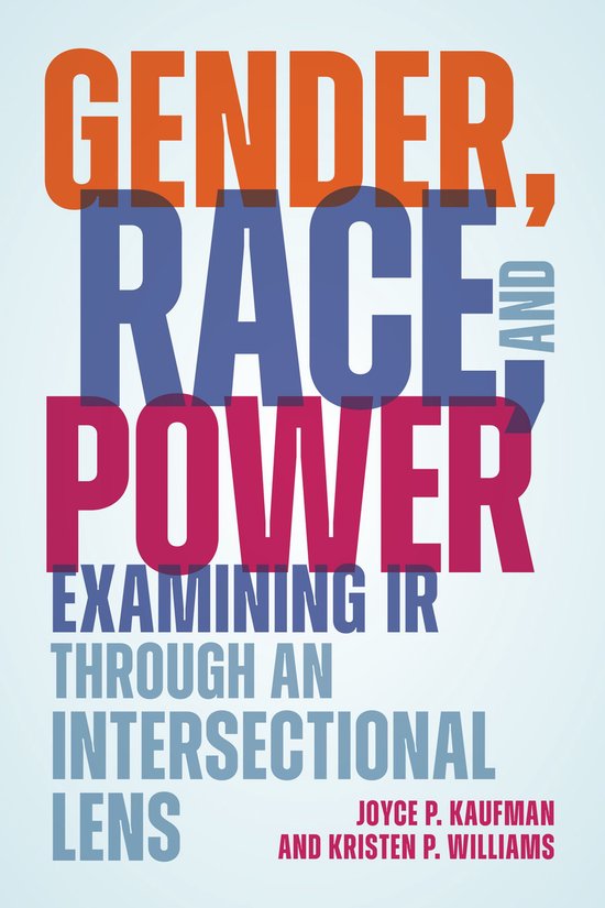 Gender, Race, and Power (ebook), Joyce P. Kaufman, Whittier College ...