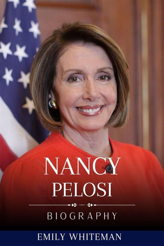 Nancy Pelosi Biography (ebook), Emily Whiteman | 9785768983864 | Boeken ...