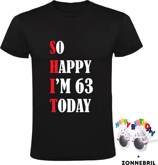 So Happy I'm 63 Today Heren T-shirt met leuke zonnebril - shit - feest ...
