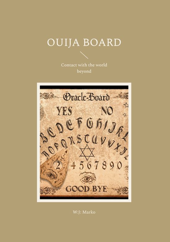 Ouija Board (ebook), W:J: Marko | 9783759792877 | Boeken | bol