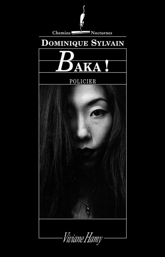Baka ! (ebook), Dominique Sylvain | 9782878585407 | Boeken | bol.com