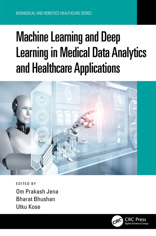 Biomedical and Robotics Healthcare- Machine Learning and Deep Learning in Medical Data... | bol