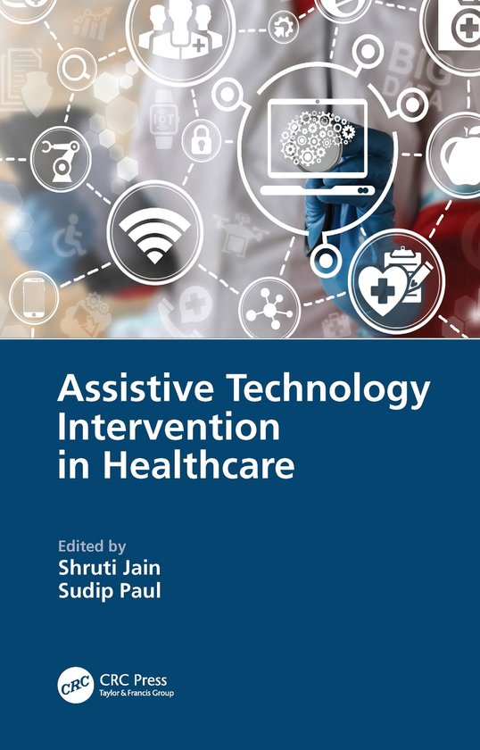 Assistive Technology Intervention in Healthcare | 9781032075983 ... Assistive Technology Intervention in Healthcare | 9781032075983 ...