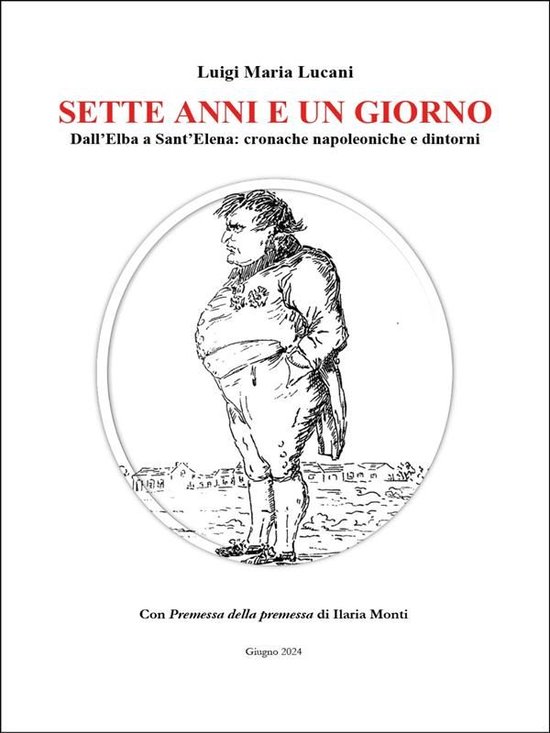 Sette anni e un giorno (ebook), Luigi Maria Lucani | 9791222761282 ...