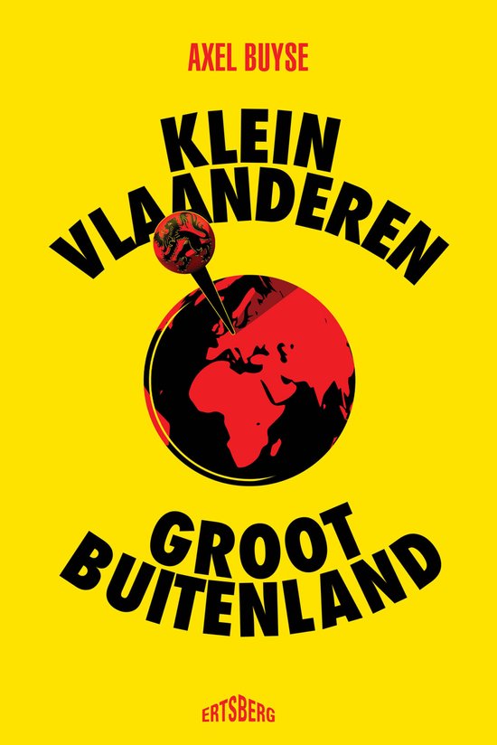 Klein Vlaanderen - Groot buitenland, Axel Buyse | 9789464750973 ...