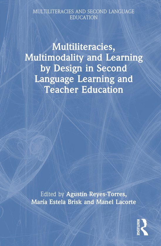 Multiliteracies and Second Language Education- Multiliteracies ...