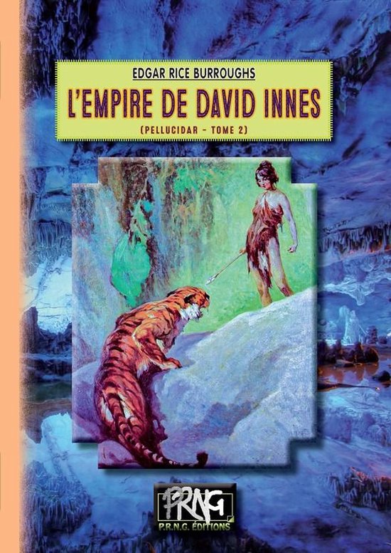 L'Empire de David Innes (Cycle de Pellucidar n° 2) (ebook), Edgar Rice ...
