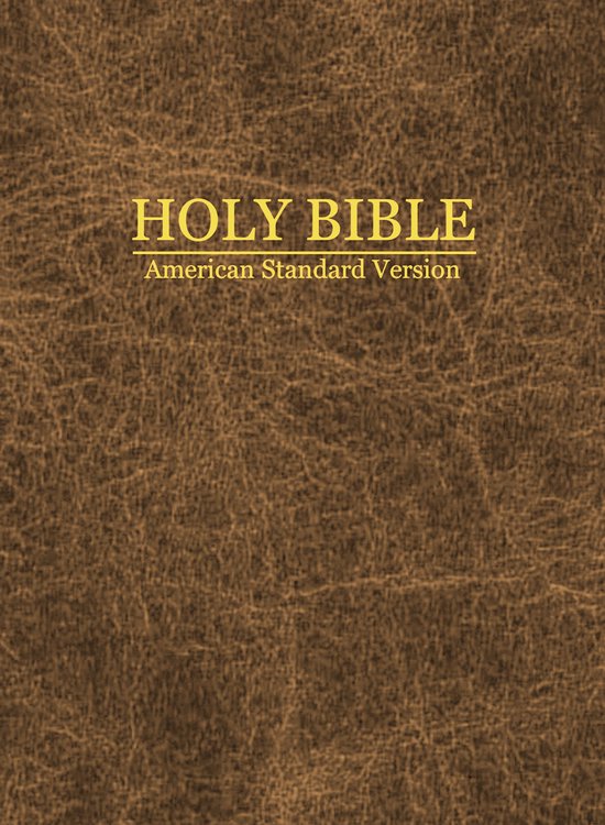 American Standard Version (ASV) Bible (ebook), The Bible ...
