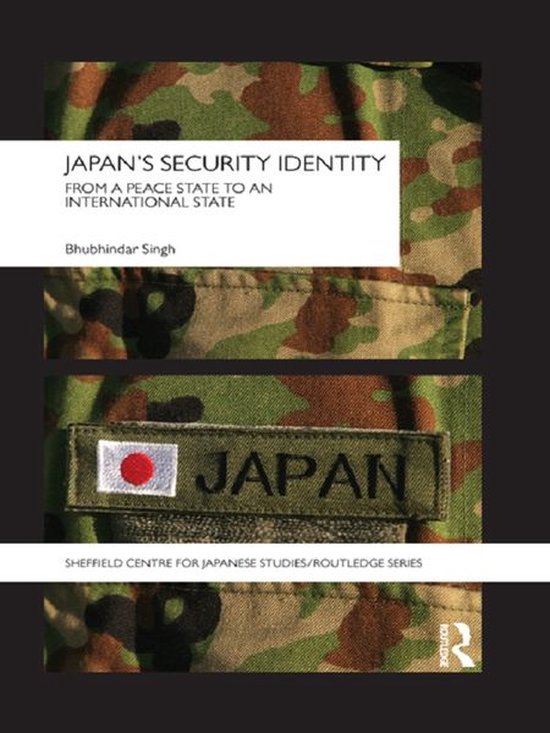 Japan's Security Identity (ebook), Bhubhindar Singh | 9781136189029 ...