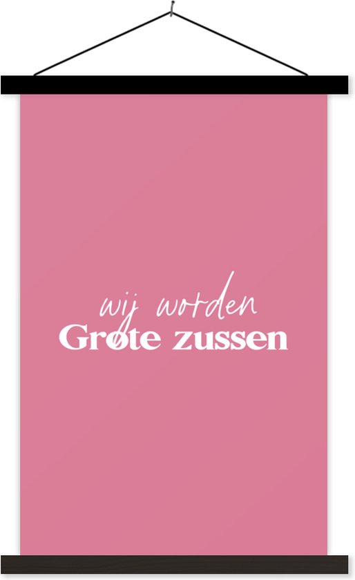 Posterhanger incl. Poster - Schoolplaat - Grote zus - Quotes - Zussen ...