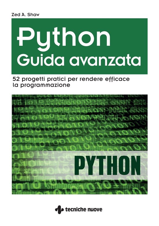 Python Guida avanzata (ebook), Zed A. Shaw | 9788848138468 | Boeken ...