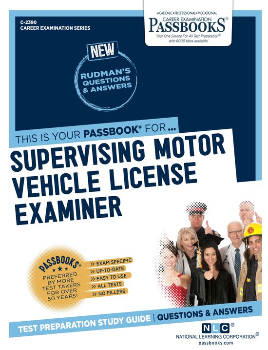 Career Examination Series - Supervising Motor Vehicle License Examiner ...