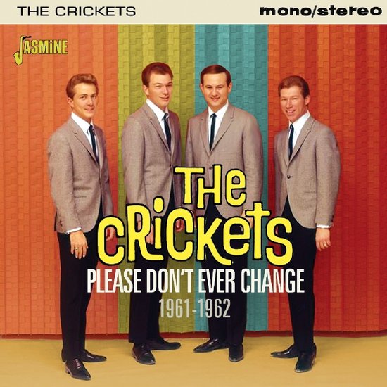 The Crickets - Please Don't Ever Change 1961-1962 (CD), The Crickets ...