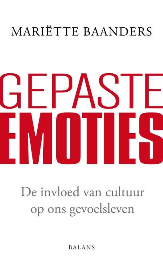 Gepaste emoties, Mariëtte Baanders | 9789460033131 | Boeken | bol