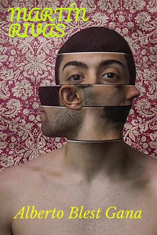 Martín Rivas (ebook), Alberto Blest Gana | 9788832566178 | Boeken | bol.com