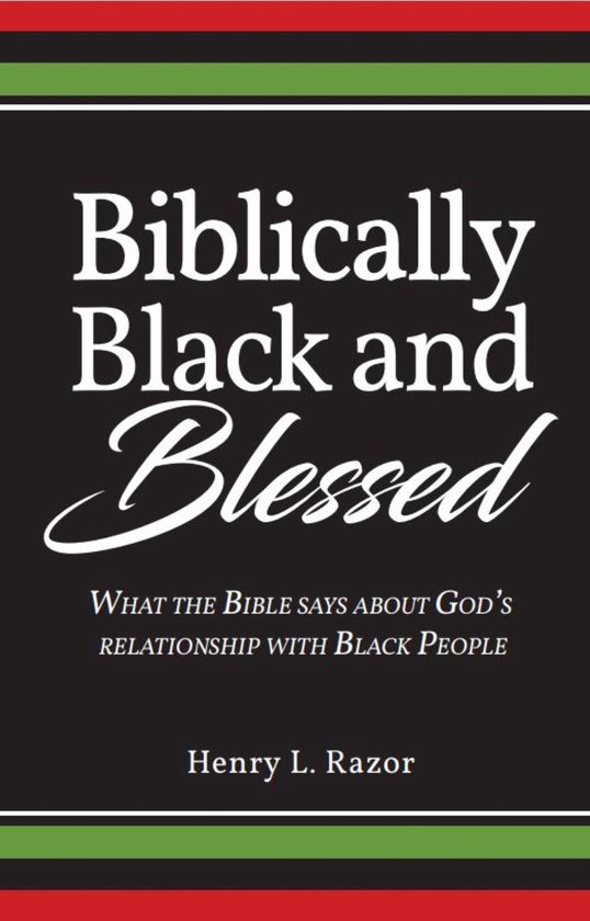Biblically Black and Blessed | What the Bible Says About God's ...