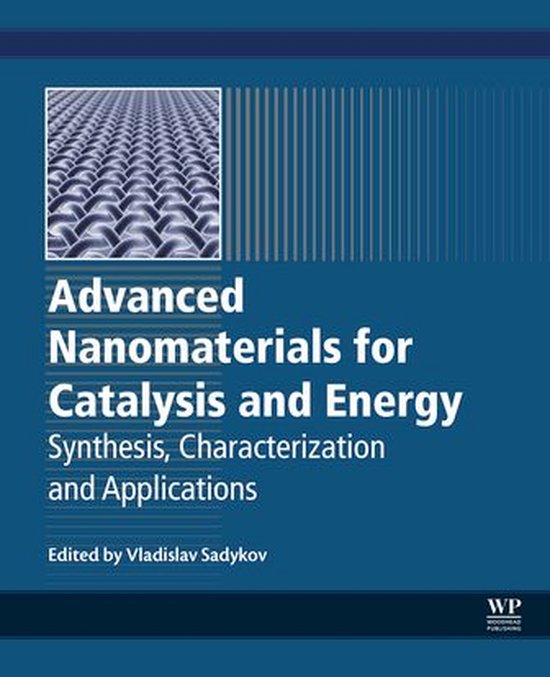 Advanced Nanomaterials - Advanced Nanomaterials for Catalysis and Energy (ebook) |... | bol.com
