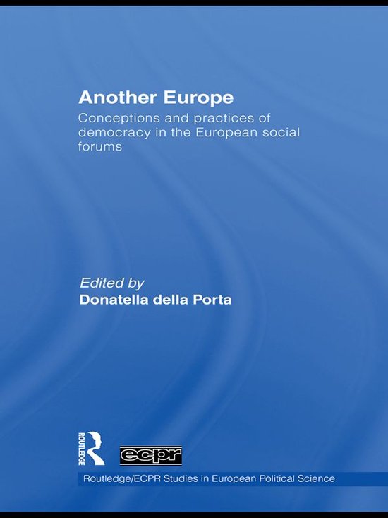Routledge/ECPR Studies in European Political Science - Another Europe ...